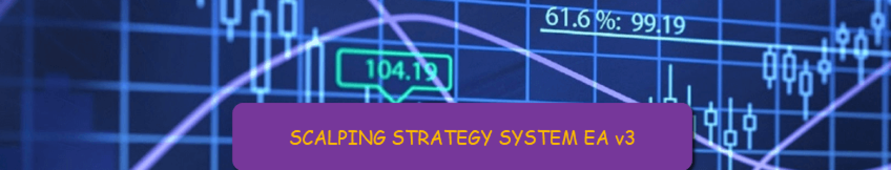 SCALPING STRATEGY SYSTEM EA v3 (BASIC) | Forex Outlet Shop